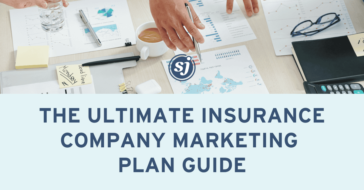 The Ultimate Insurance Company Marketing Plan Guide