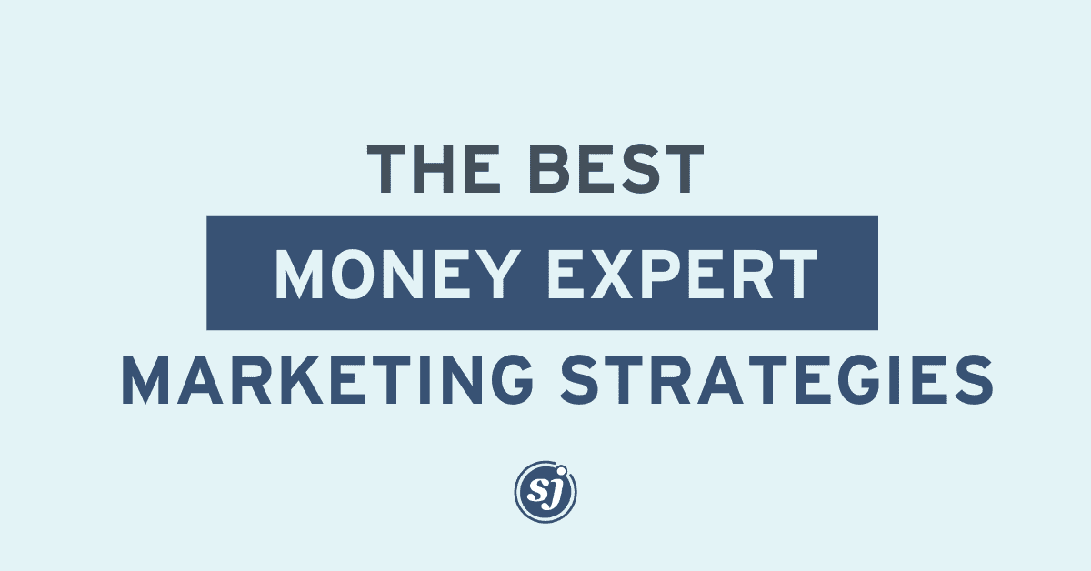 The Best Money Expert Marketing Strategies
