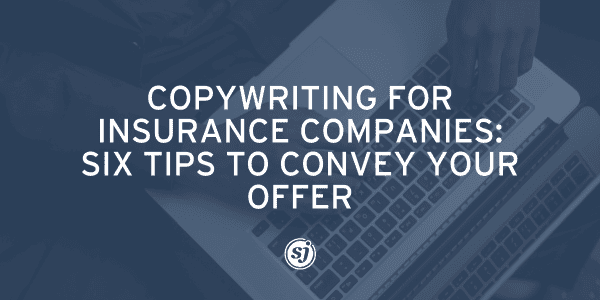 Copywriting for Insurance Companies